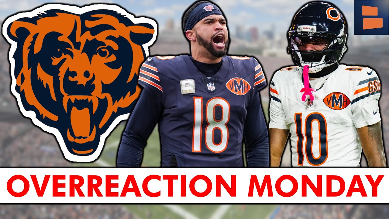 Chicago Bears OVERREACTION MONDAY: Has Caleb Williams Arrived? Luther ...