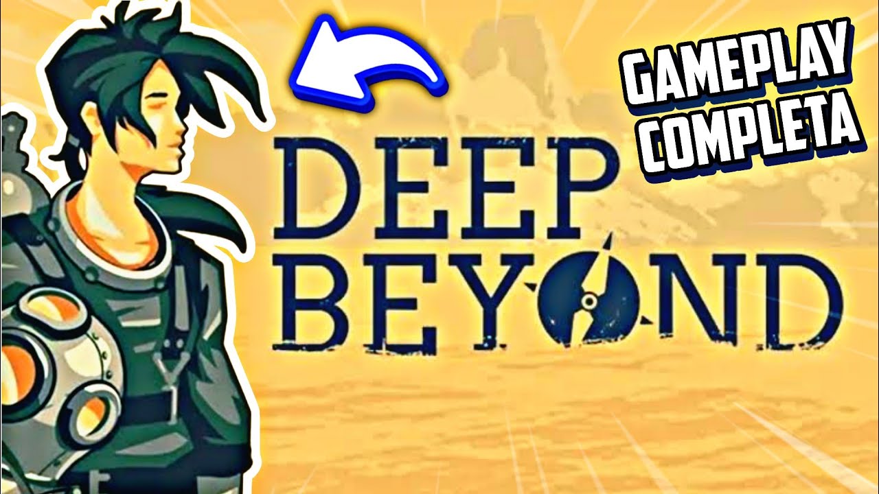 DEEP BEYOND: Jogo Narrativo de Aventura e Exploração! Gameplay completa ...