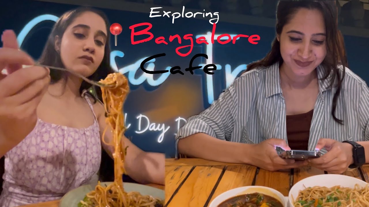 Exploring Cafe with Sister in Bangalore | Day 4 ️ | Tea Brew - YouTube