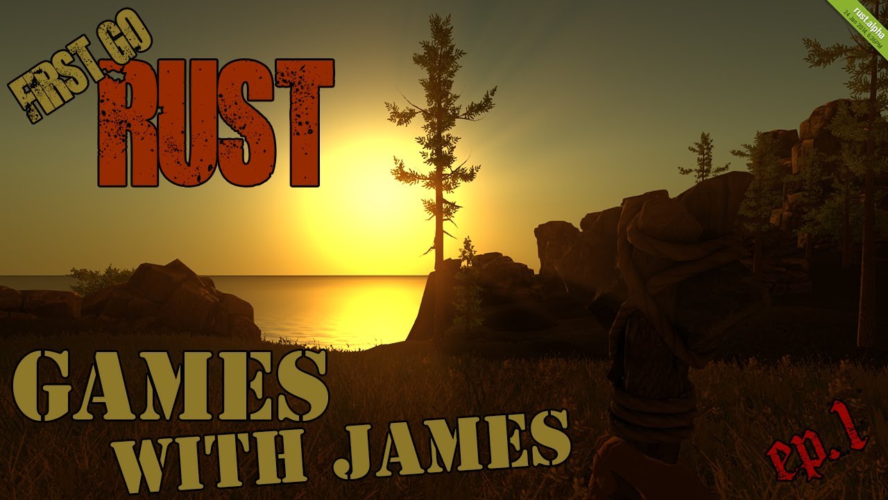Games with James - Rust - YouTube