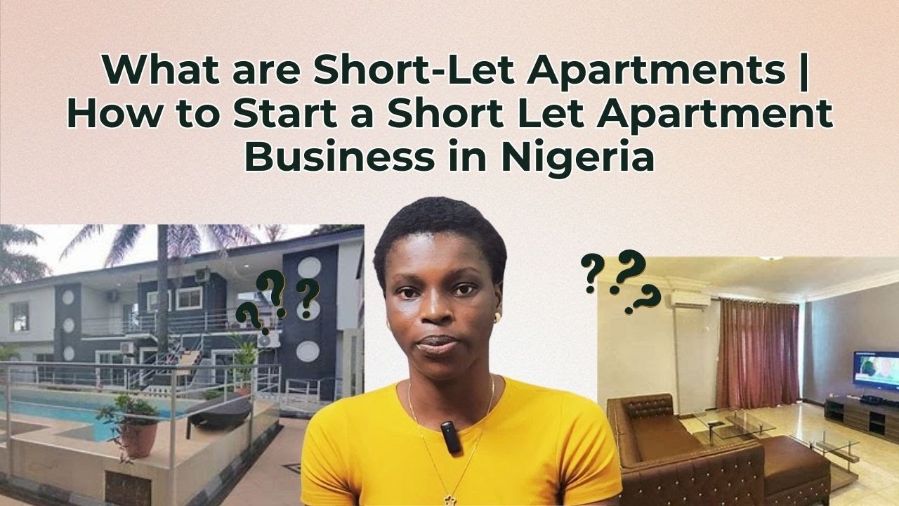 What are Short-Let Apartments | How to Start a Short Let Apartment ...