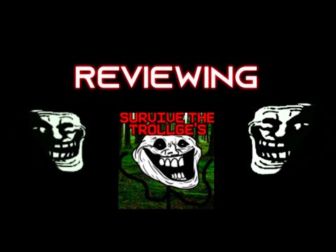 Reviewing Trollge Game [Survive The Trollge's] | Roblox - YouTube