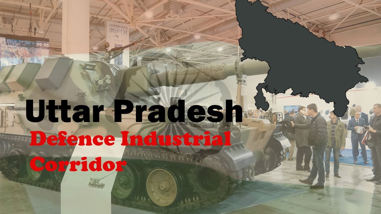 Defence Industrial Corridors in Uttar Pradesh and Tamil Nadu - YouTube