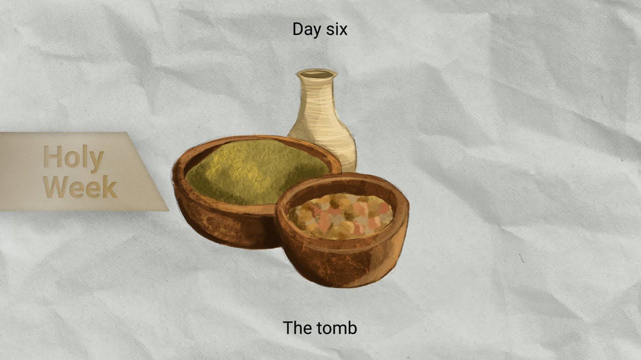 The tomb – Day 6 | Holy Week - YouTube