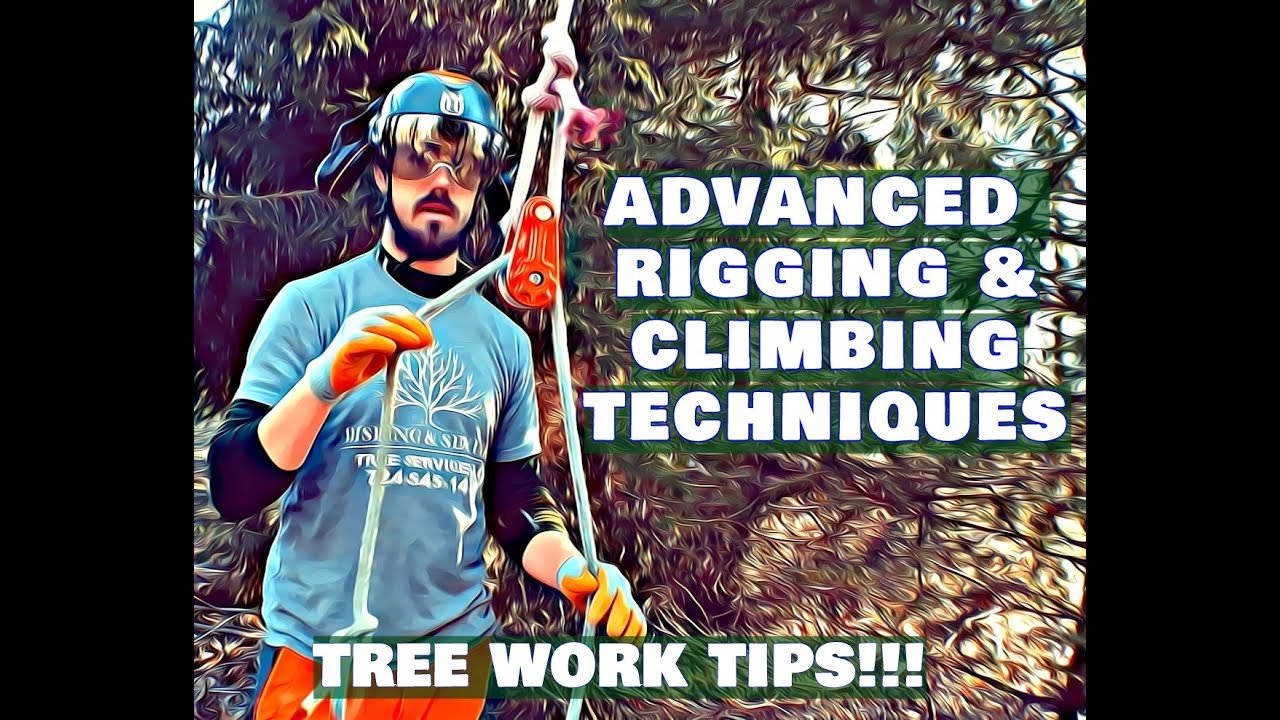 ADVANCED RIGGING & CLIMBING TECHNIQUES - YouTube