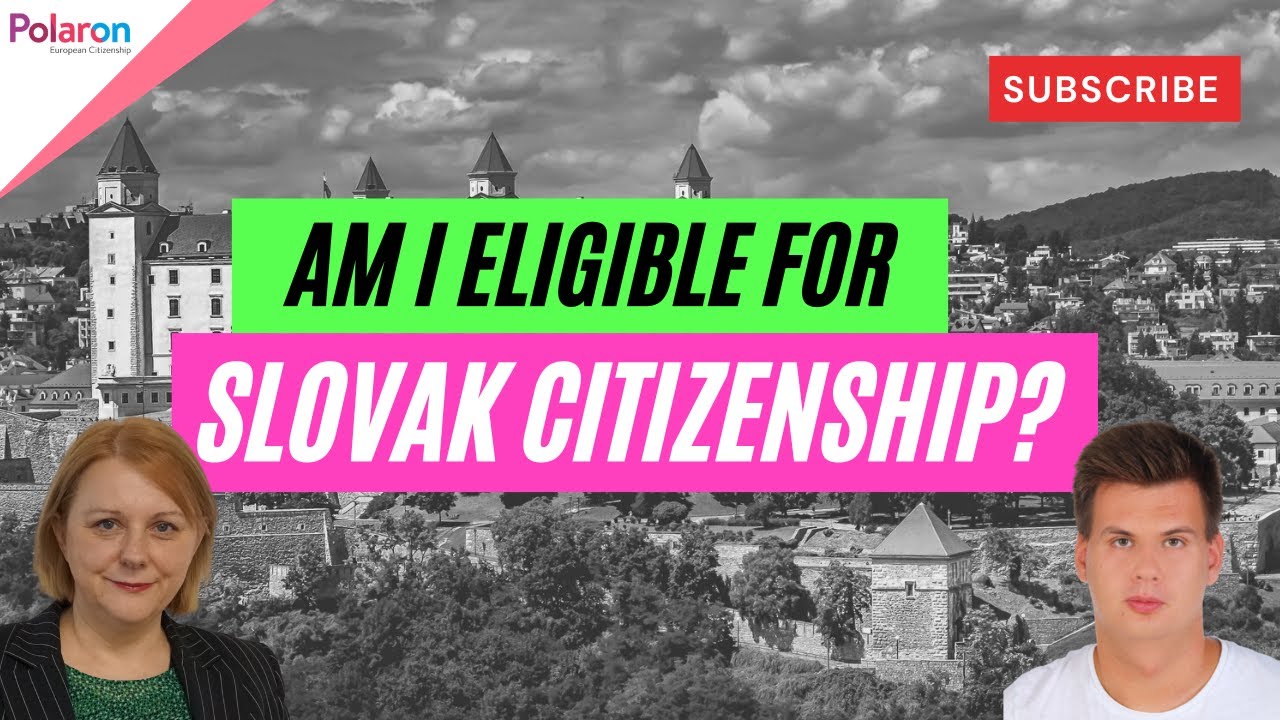 How Do I Know If I'm Eligible For Slovak Citizenship - YouTube