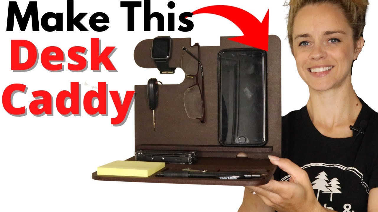 Desk Caddy with Glowforge - YouTube