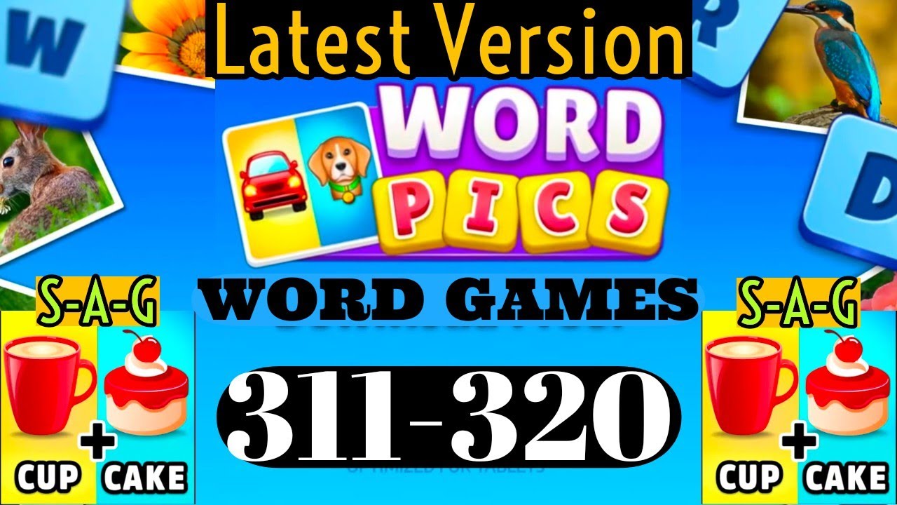 WORD PICS WORD GAME level 311 312 313 314 315 316 317 318 319 320 - YouTube