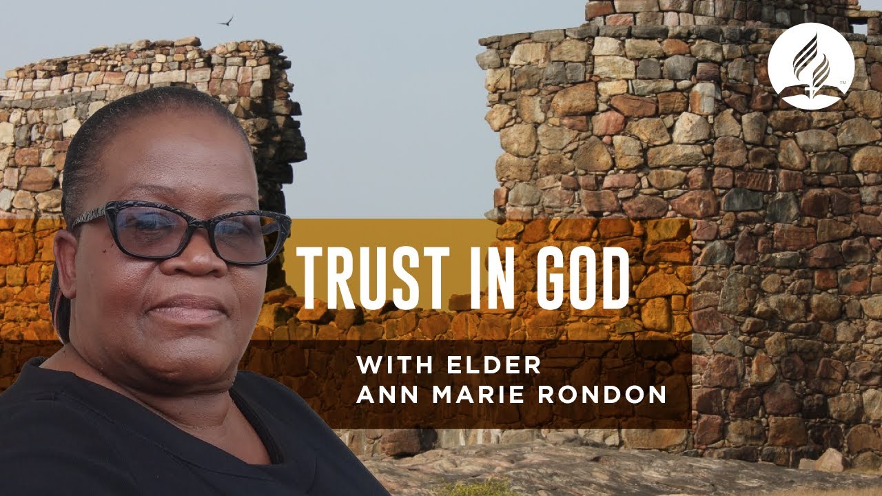 TRUST IN GOD || Elder Ann Marie Rondon - YouTube