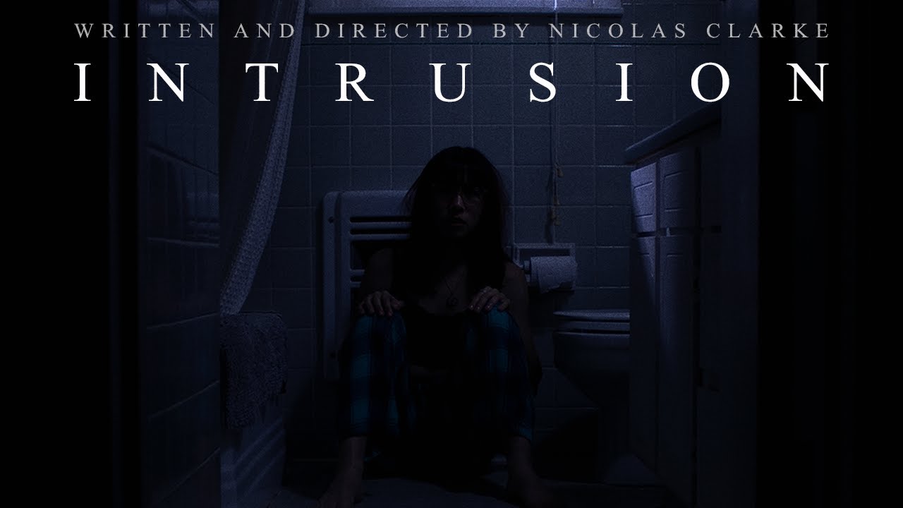 INTRUSION | Horror Short Film - YouTube