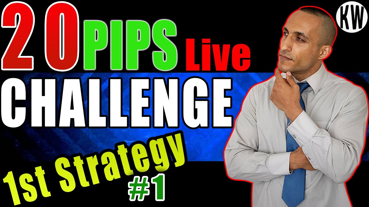 Actual 20 Pips Challenge Live part 1(First Strategy) - YouTube