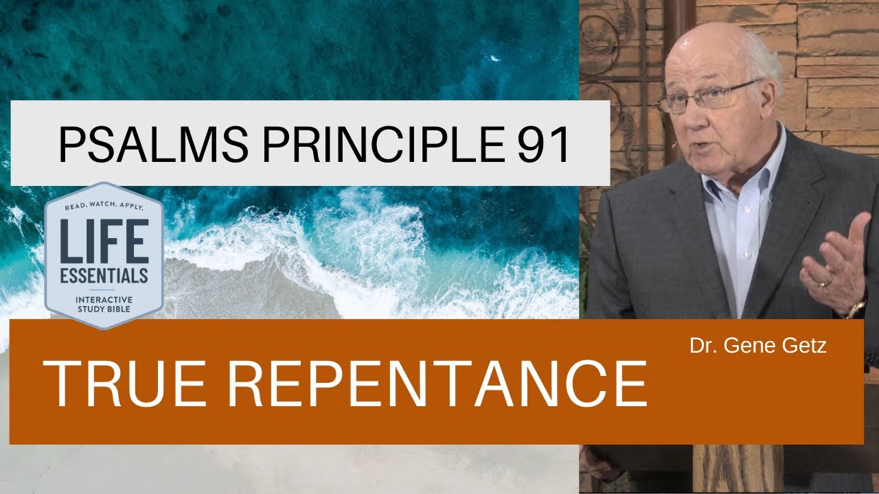 Psalms Principle 91: True Repentance (Psalm 95) - YouTube