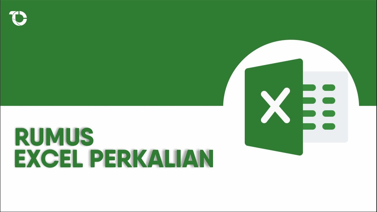 TUTORIAL RUMUS PERKALIAN EXCEL - YouTube