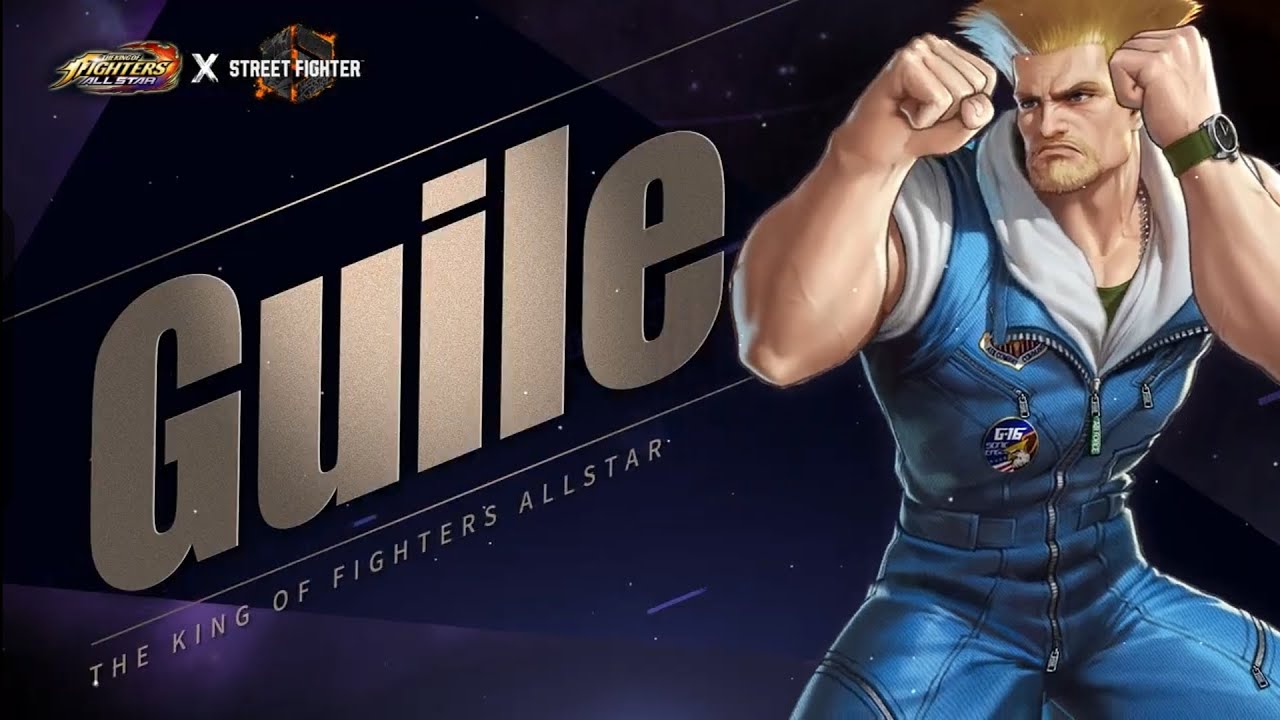 [KOF ALLSTAR X Street Fighter 6] 「Guile」Official Introduction Video # ...