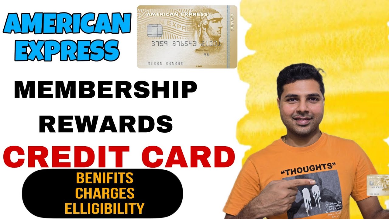 American Express Membership Rewards Credit Card Full Details | Benifits ...