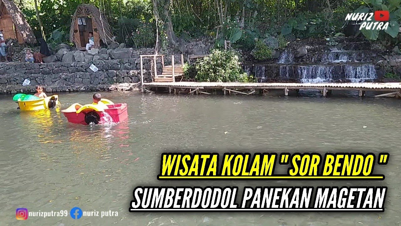 WISATA KOLAM "SOR BENDO" SUMBERDODOL PANEKAN MAGETAN - YouTube