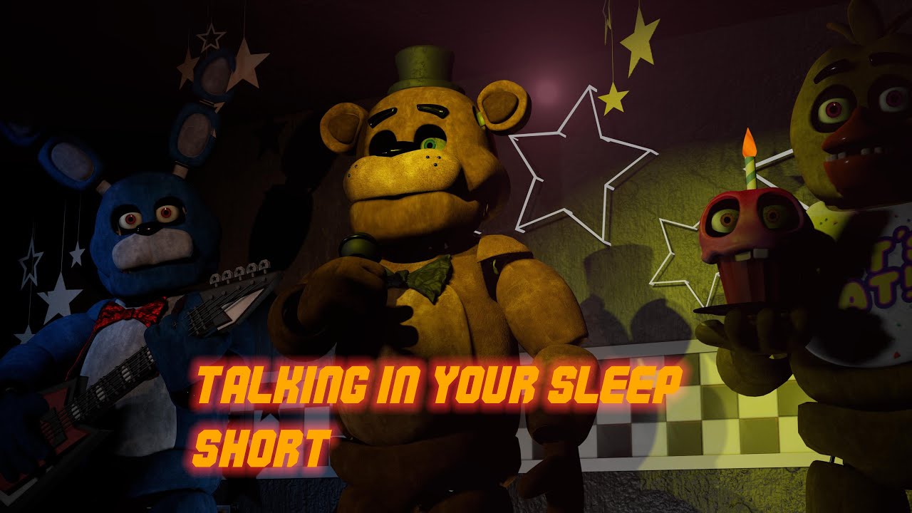 |FNAF/S2FM| Talking In your Sleep Short - YouTube