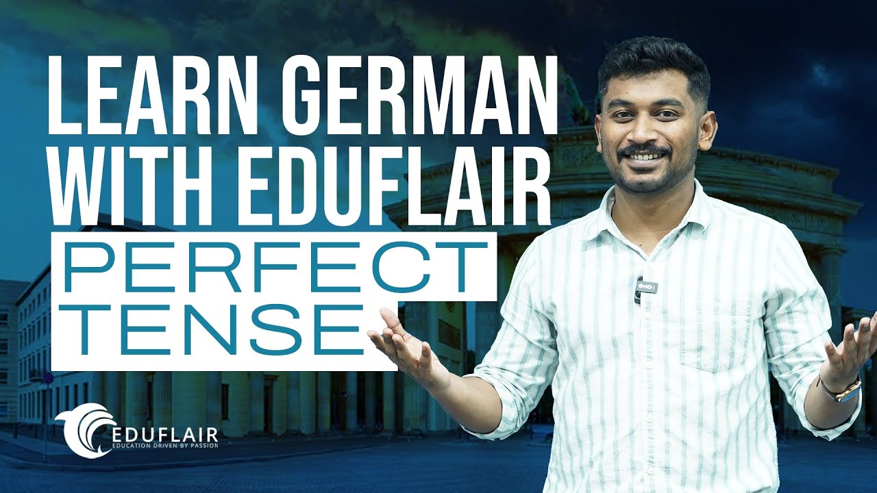 Perfect Tense Explained | German Grammar for Beginners | Learn German ...