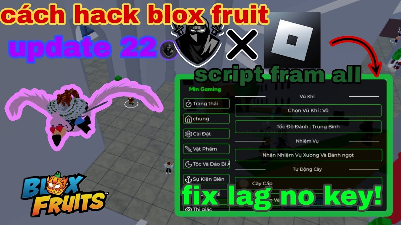 cách hack blox fruit update 22 new script fram all fix lỗi không vô đc và anti ban - YouTube