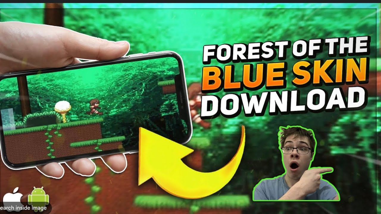 Forest of the blue skin mobile gameplay - is it possible to get on ...