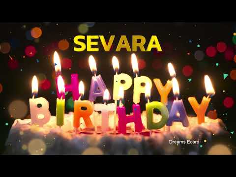 SEVARA Happy Birthday Status  |  Happy Birthday SEVARA | Special wishes for SEVARA #birthday