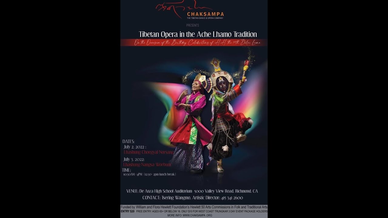 Part 1: Tibetan Opera in the Ache Lhamo Tradition - July 2, 2022 ...