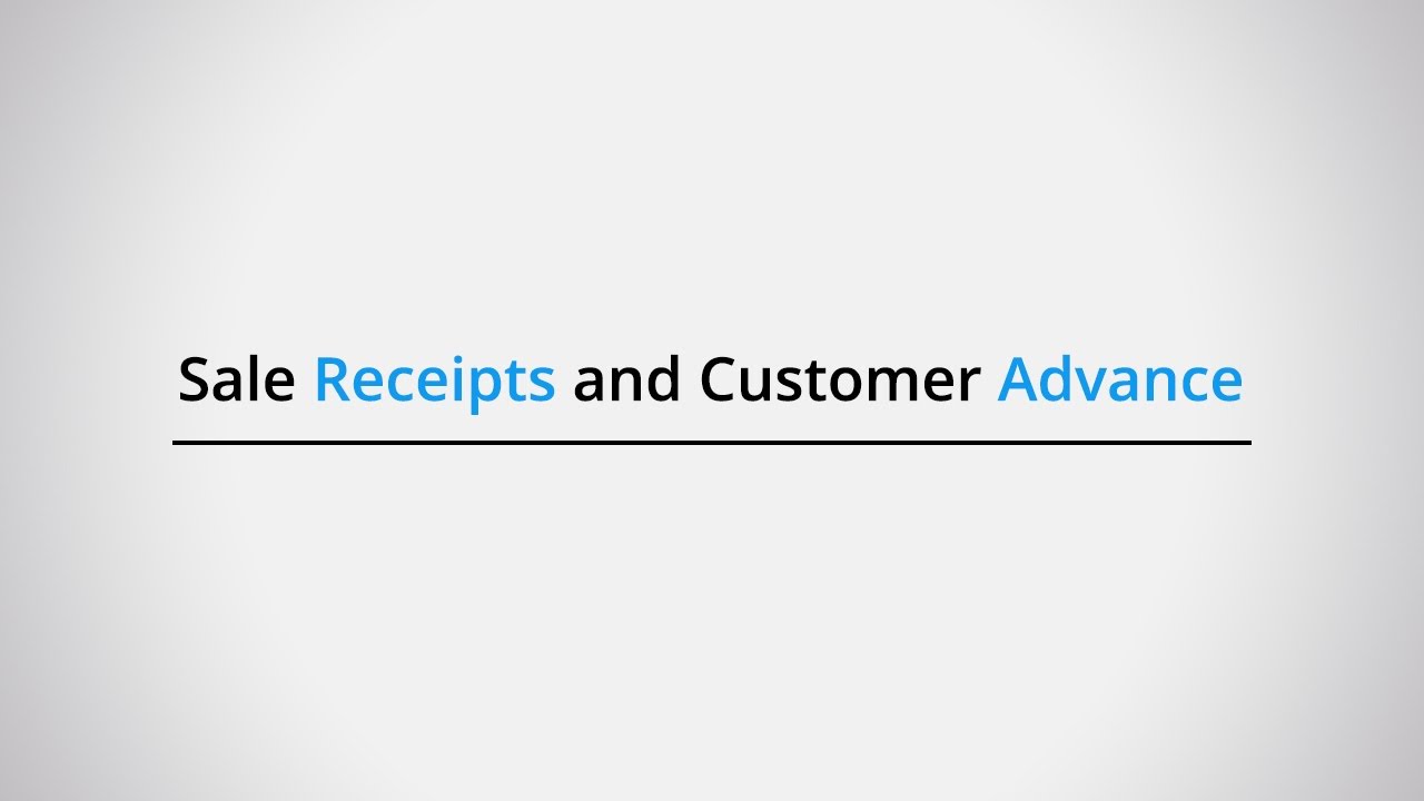 How to record Sale Receipts and Customer Advances in FastAccounts ...