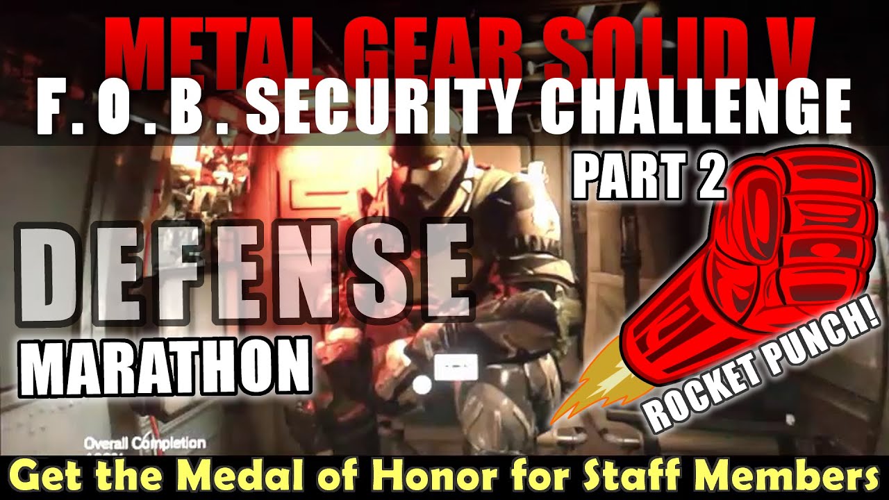 MGSV FOB: Security Challenge - Defense (Part 2 - rocket punch) - YouTube