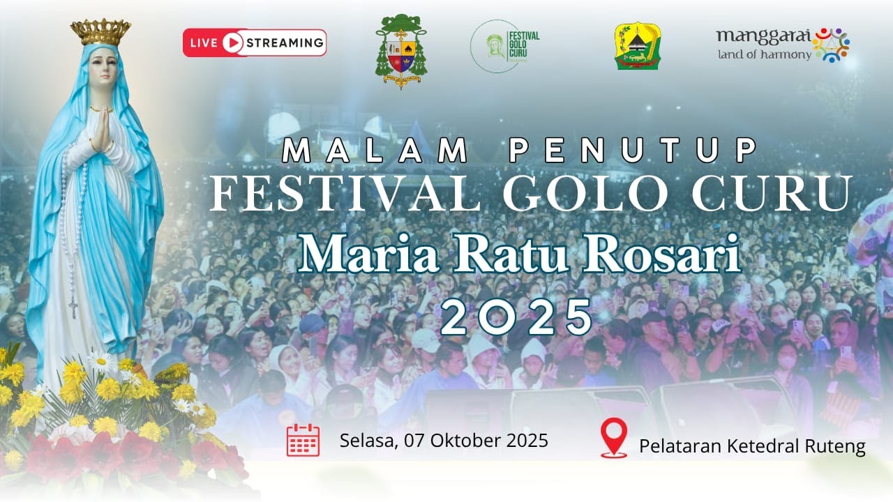 MALAM PENUTUP FESTIVAL GOLO CURU | BUNDA MARIA RATU ROSARI | 2025 - YouTube