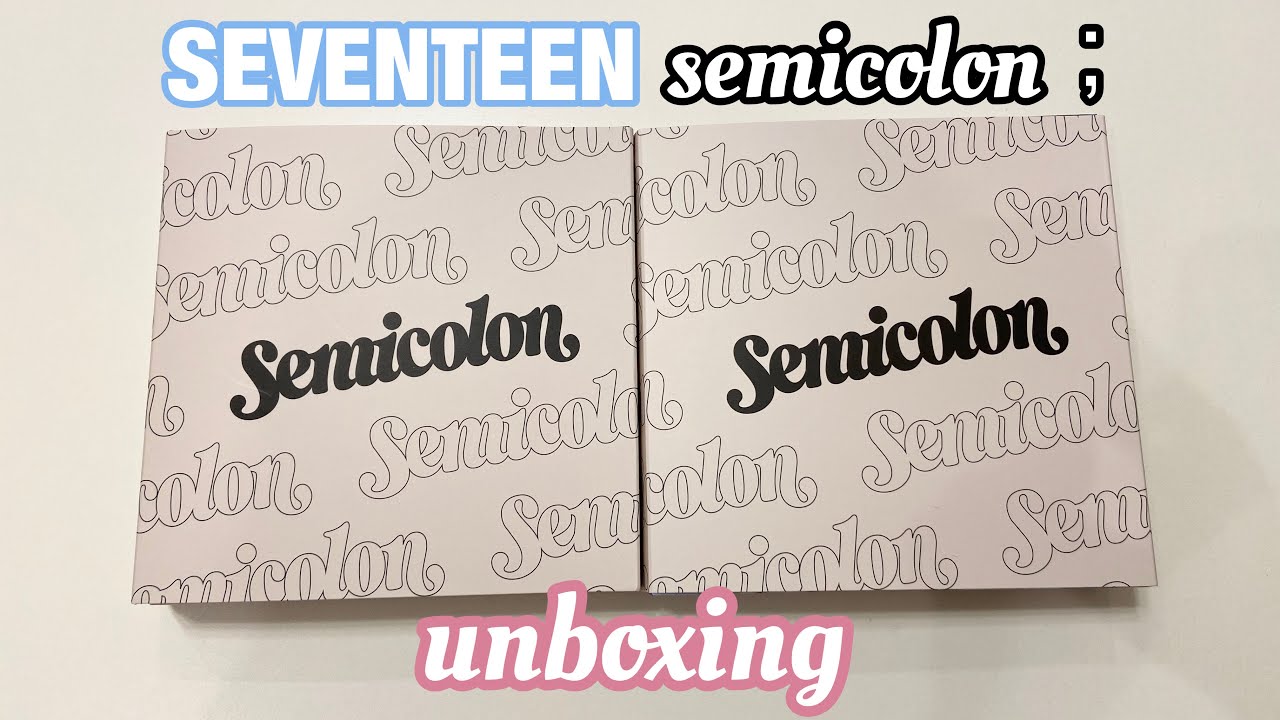 [SVT] SEVENTEEN Semicolon 開封動画 Unboxing *세븐틴 - YouTube