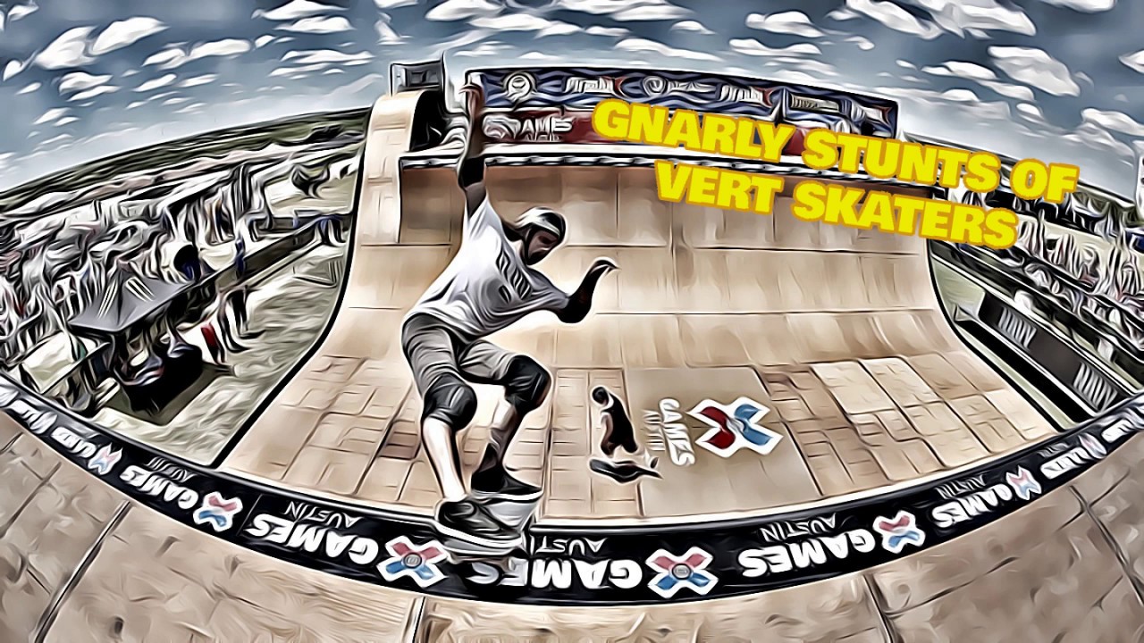 Vert Skateboarding - YouTube