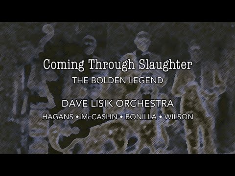 Coming Through Slaughter I, Dave Lisik Orchestra, Tim Hagans, Donny ...