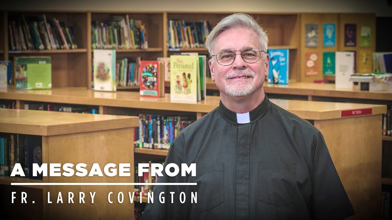 A message From Fr. Larry - YouTube