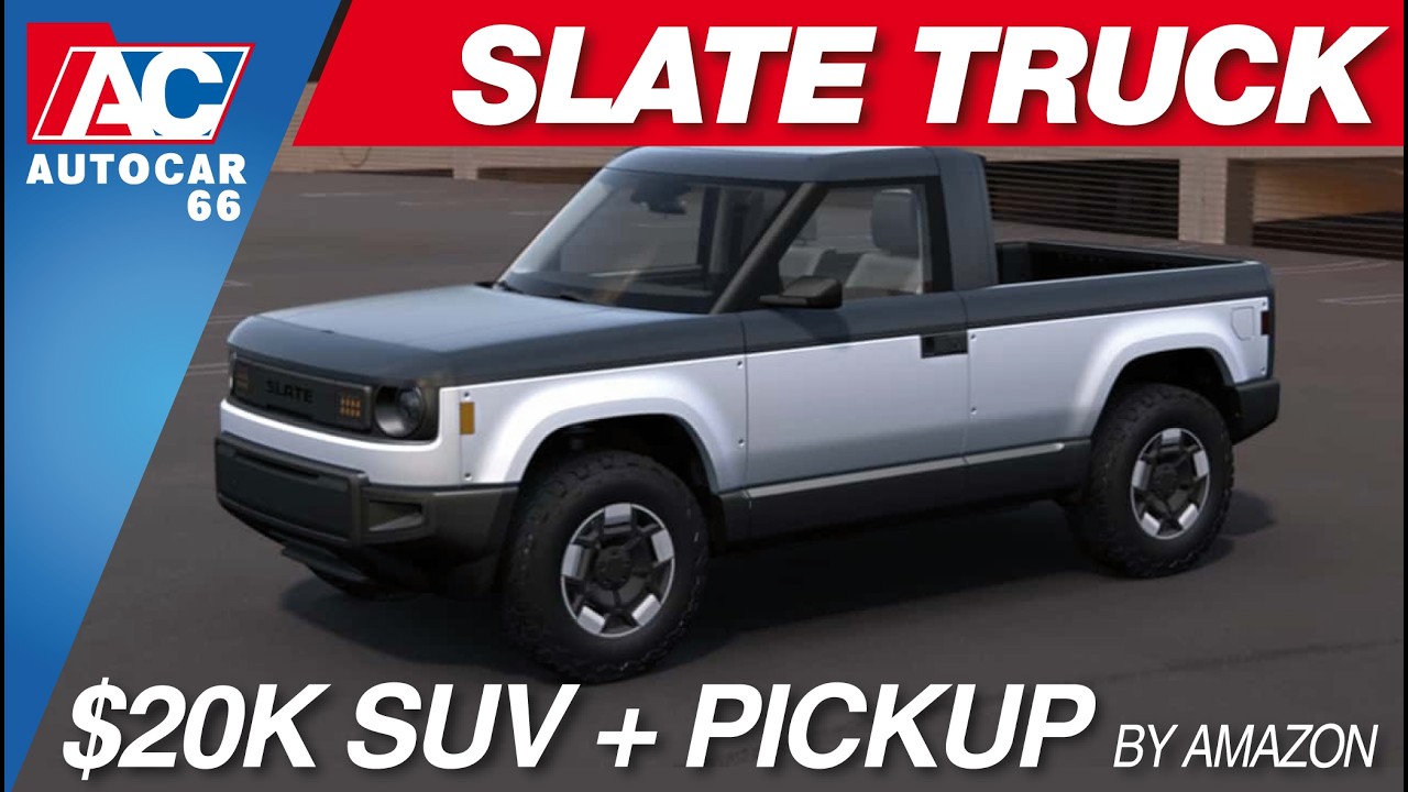 2026 SLATE TRUCK: 3 IN 1 FROM AMAZON - EV PICKUP, SUV AND CONVERTIBLE ...