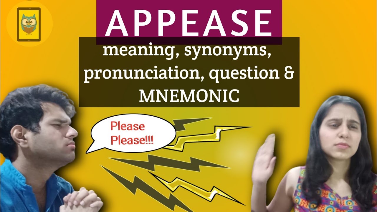  16 Appease Meaning Mnemonic Pronunciation Vocabulary Barron s