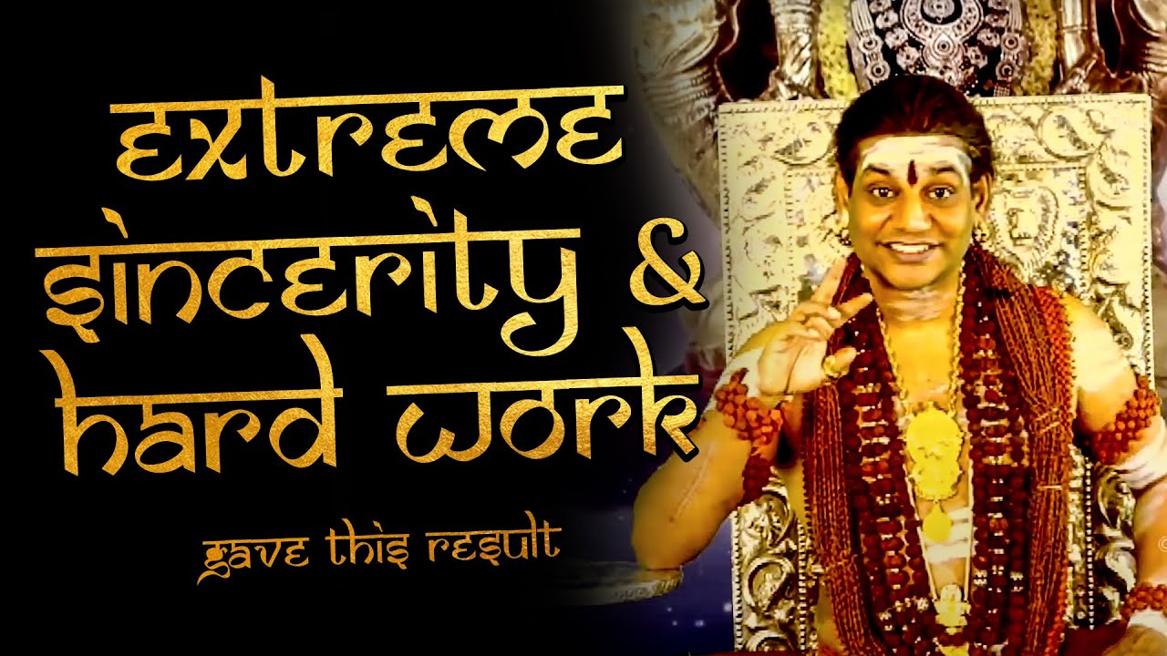It Was The Result of Extreme Sincerity & Hard Work #Nithyananda # ...