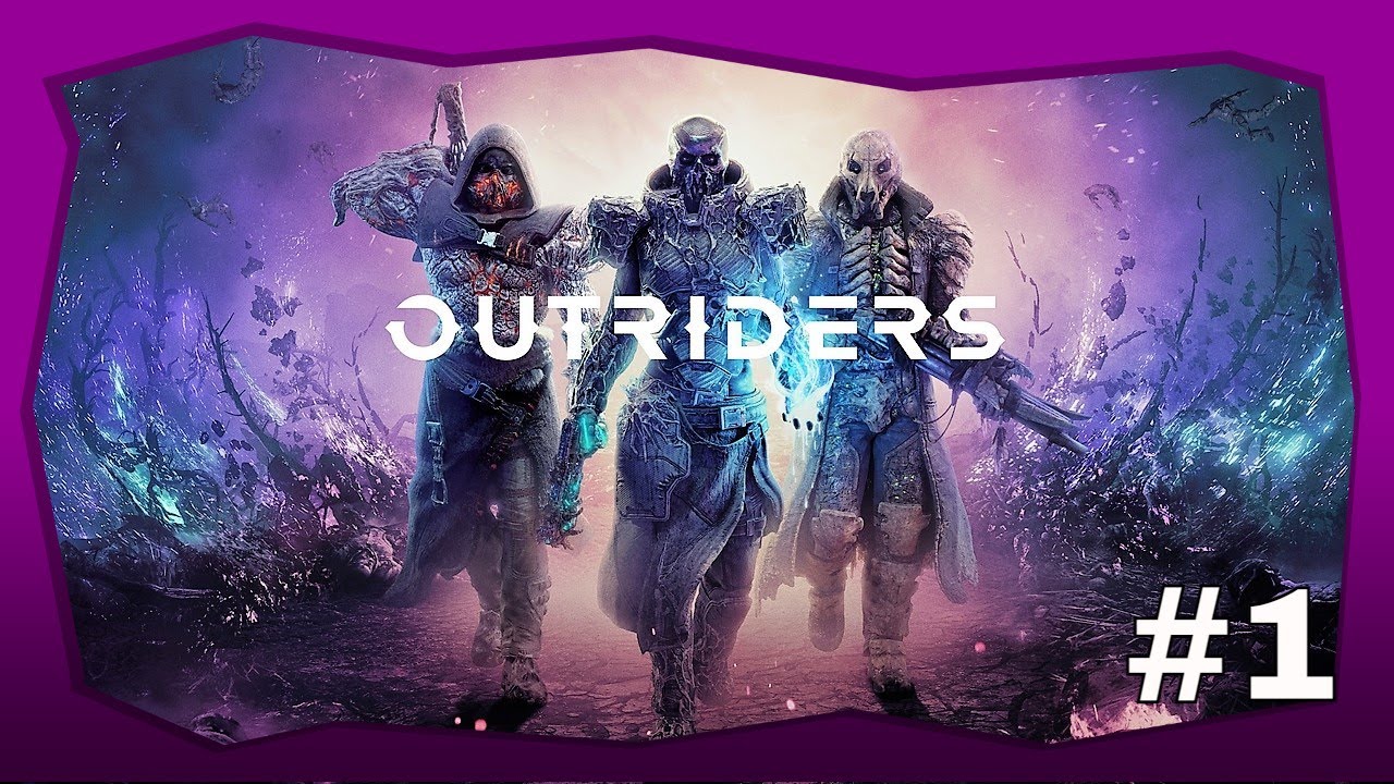 OUTRIDERS - XBOX ONE (FABUŁA) #1 - YouTube
