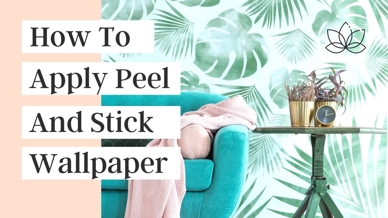 How To Apply Peel And Stick Wallpaper (As Easily As Possible!) - YouTube