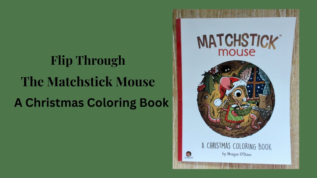 Flip through the Matchstick mouse Christmas coloring book #coloringbook ...