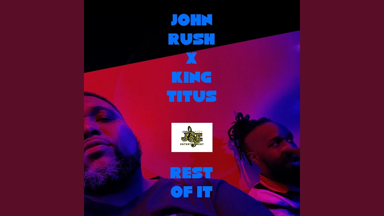 Rest of It (feat. King Titus) (Special Version 2) - YouTube