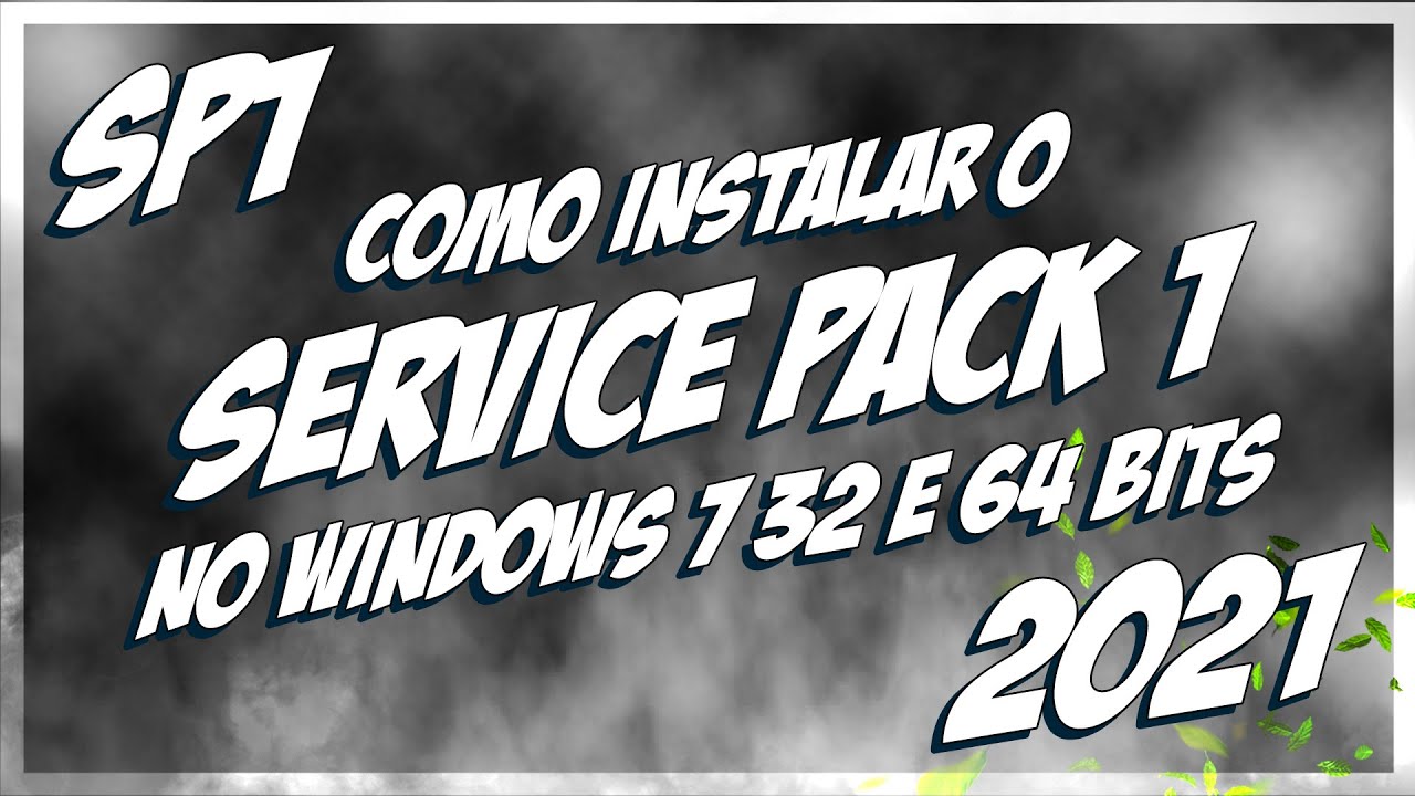 Como instalar o Service Pack 1 no Windows 7 2021 - YouTube