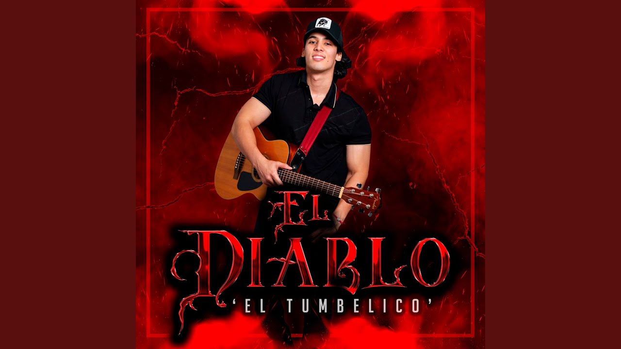 El Diablo - YouTube