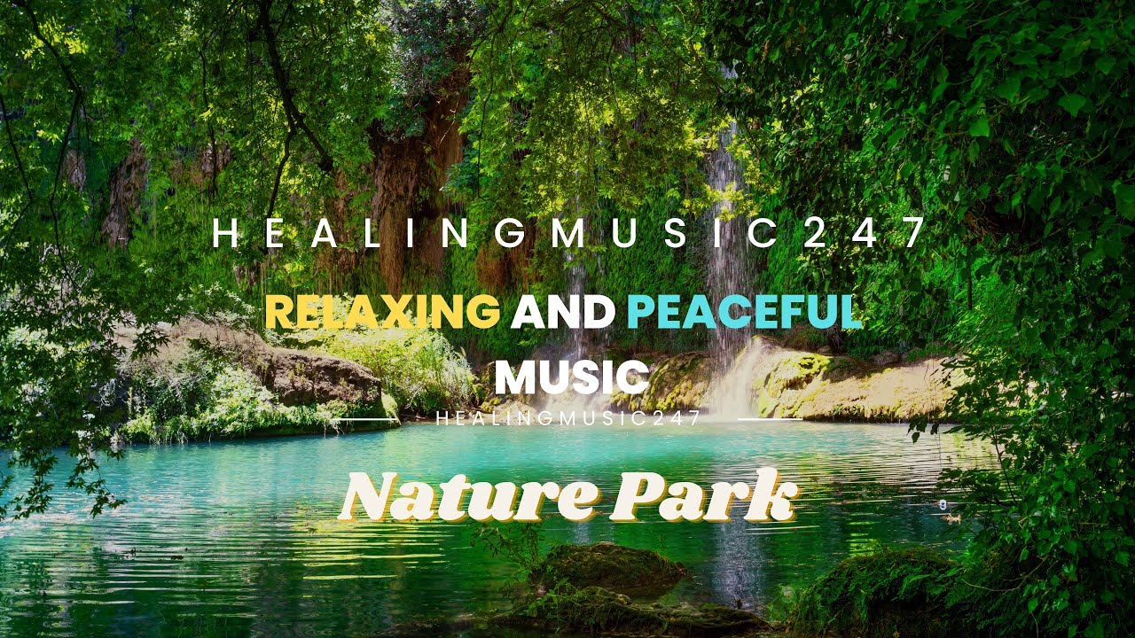 Relaxing and Peaceful Music Everyday! Nature Park by jhunger - YouTube