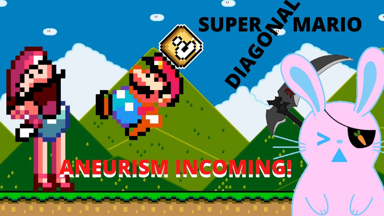 ANEURISM INCOMING - Super Diagonal Mario 2 - YouTube
