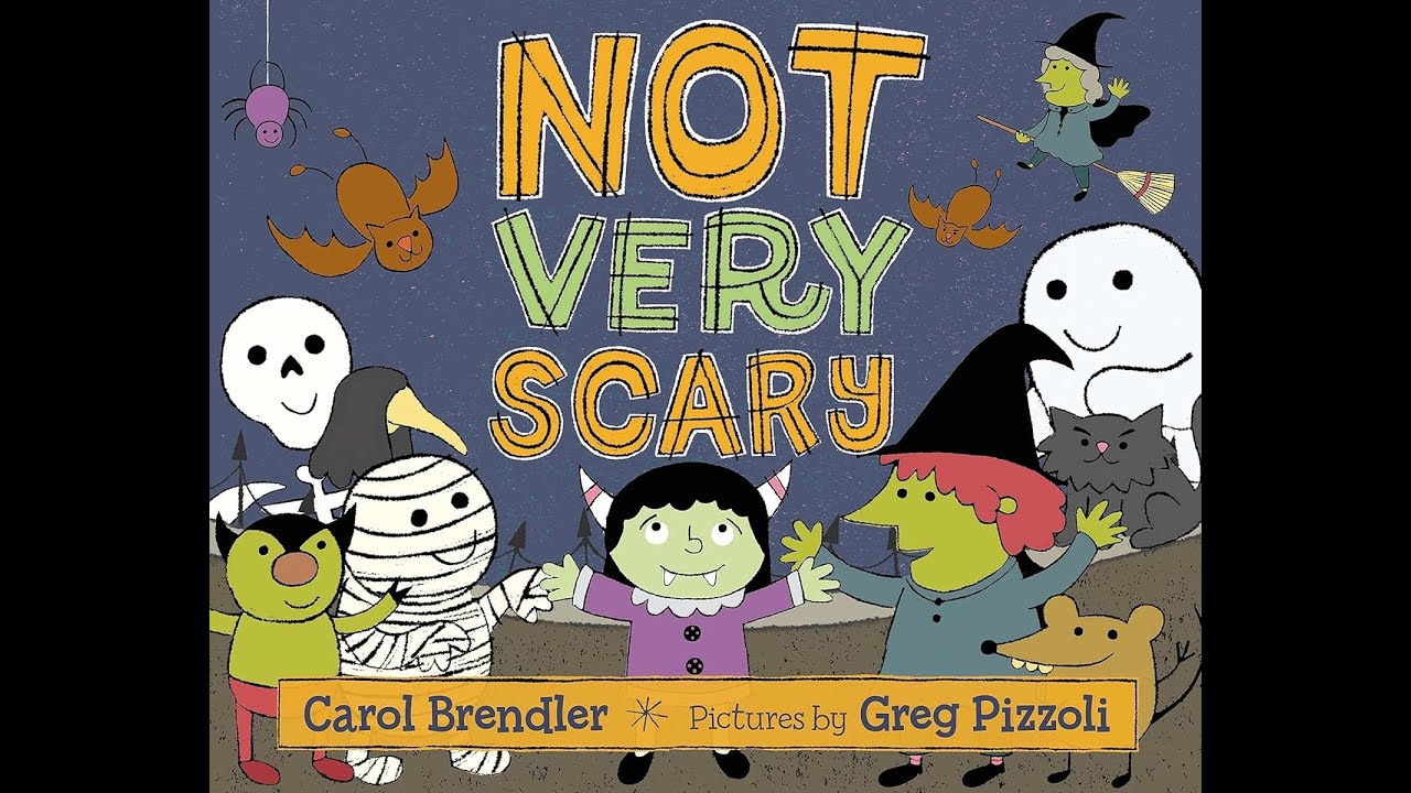 Not Very Scary Read Aloud - YouTube
