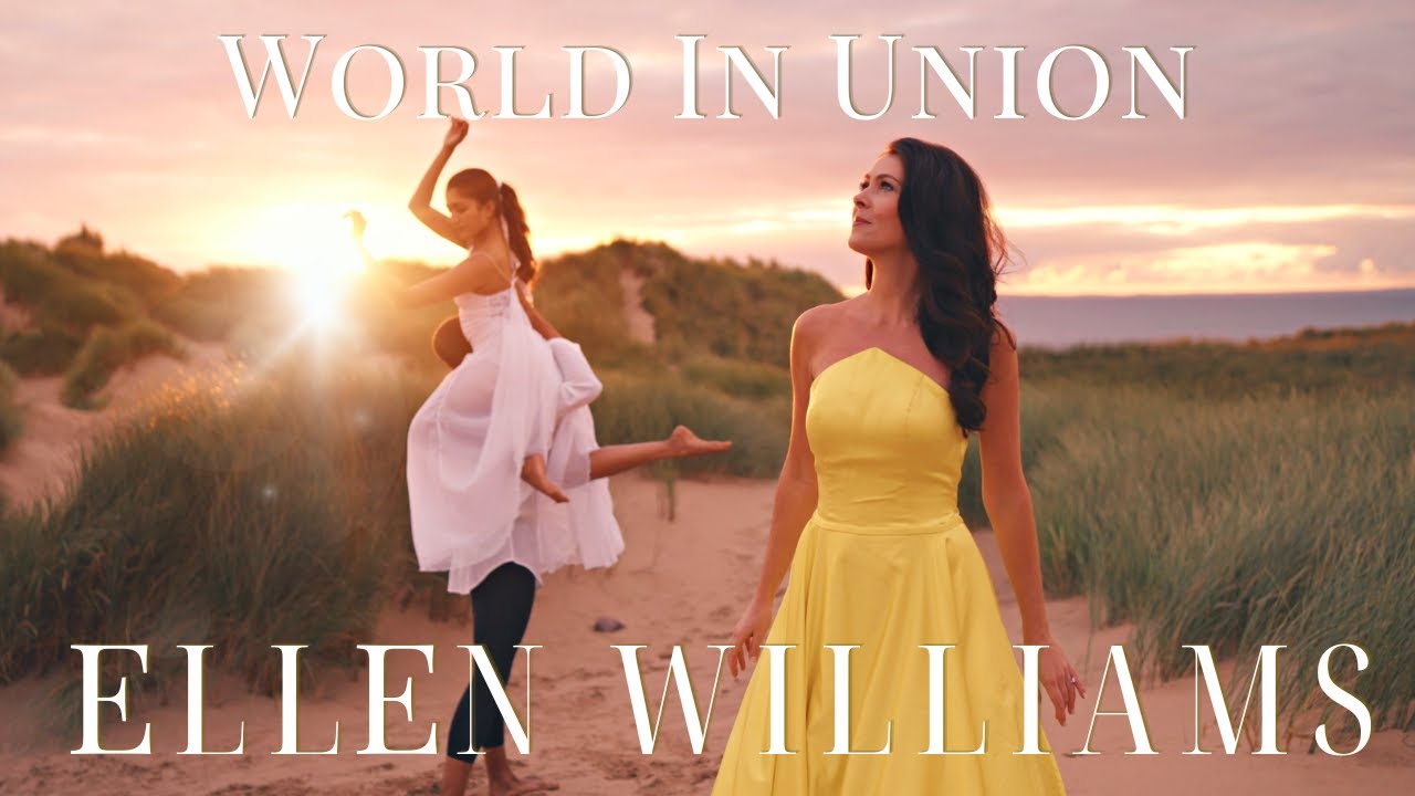World In Union, Ellen Williams - YouTube