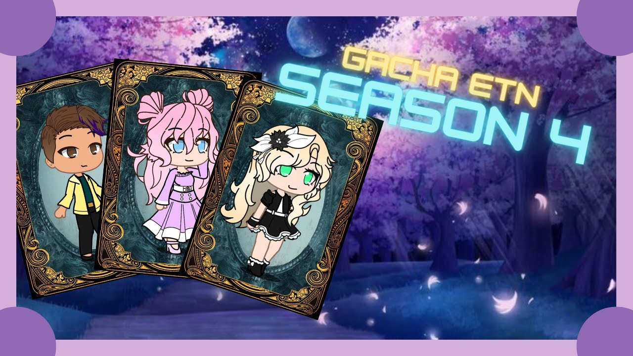 Gacha ETN Season 4 | Death Order - YouTube