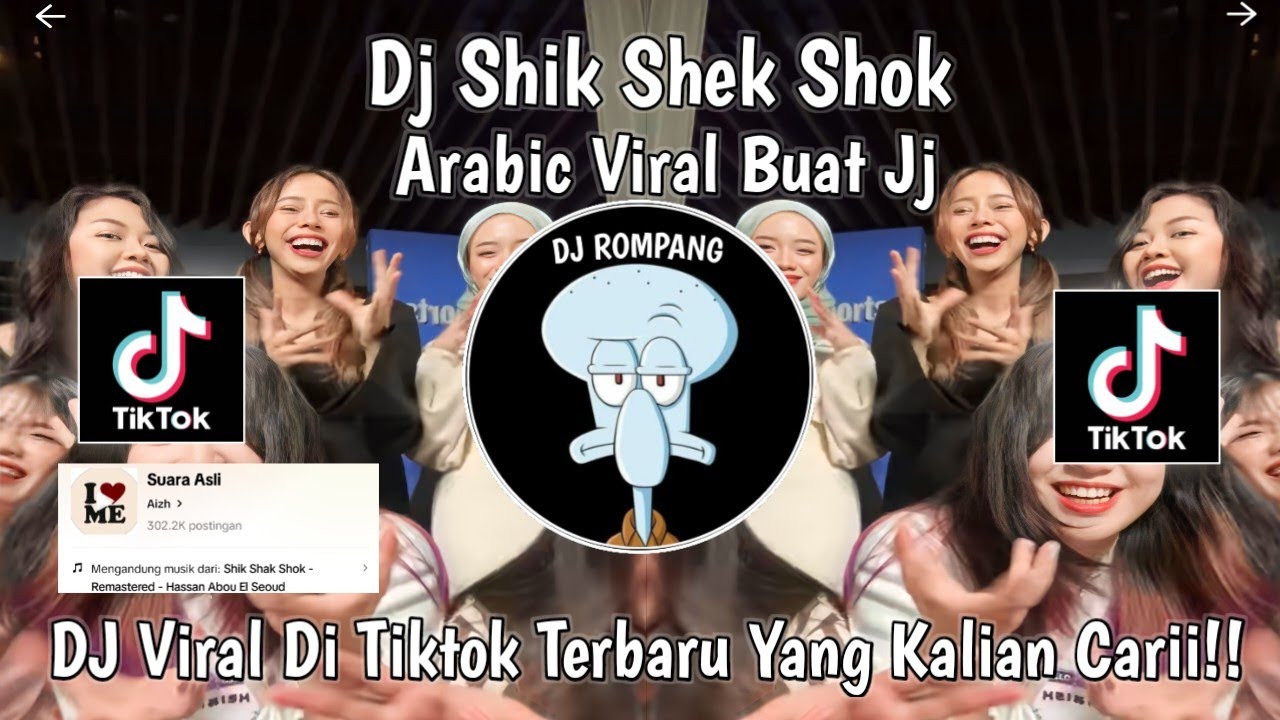 DJ SHIK SHAK SHOK ARABIC SOUND JJ FYP VIRAL DI TIKTOK TERBARU YANG ...