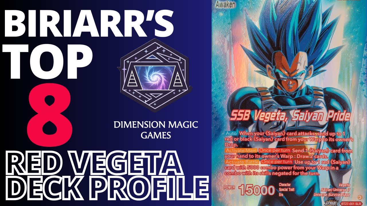 Top 8 Red Vegeta Deck Profile - Niagara Falls May 2025 Dragon Ball ...