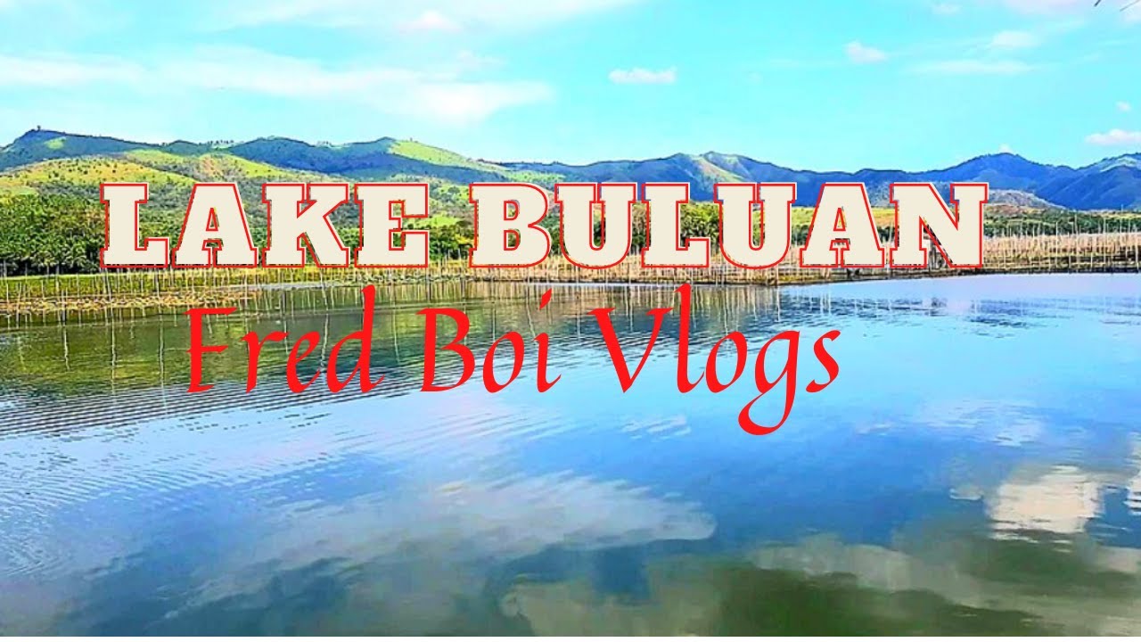 LAKE BULUAN | FISH PORT | Fred Boi Vlogs - YouTube